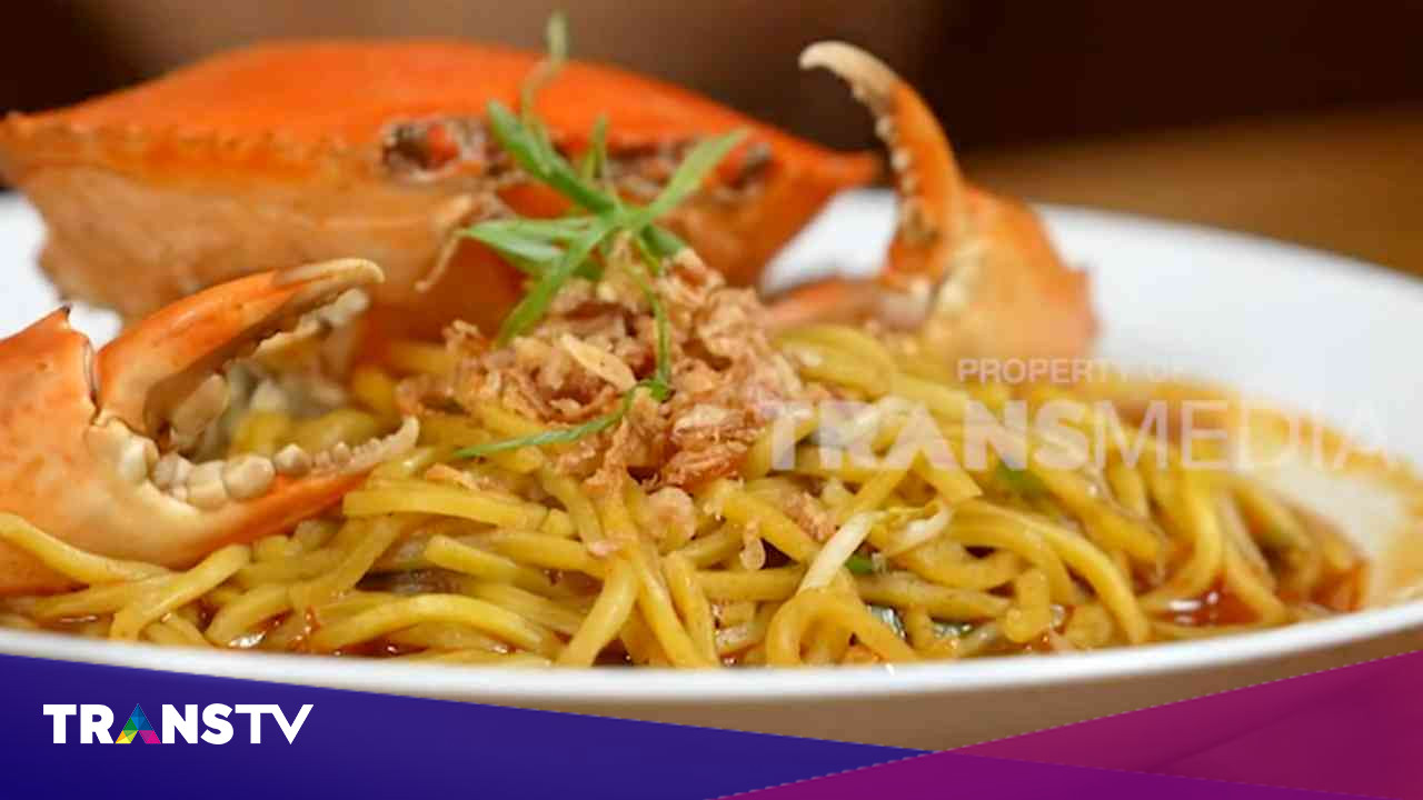 Mie Aceh Kepiting Lezatnya Tak Hanya Mewah, Tapi Juga Autentik - Trans TV